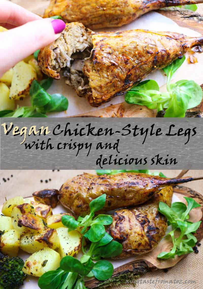 Seitan Legs with Crispy Skin | Vegan Chicken Drumsticks • a Veg Taste ...