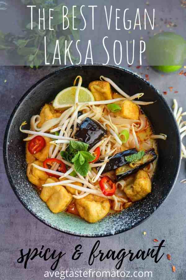 The BEST Vegan Laksa • a Veg Taste from A to Z