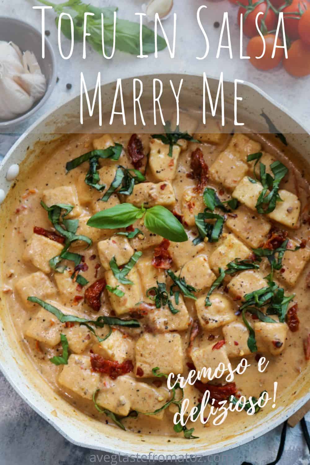 Tofu in Salsa "Marry Me" • a Veg Taste from A to Z